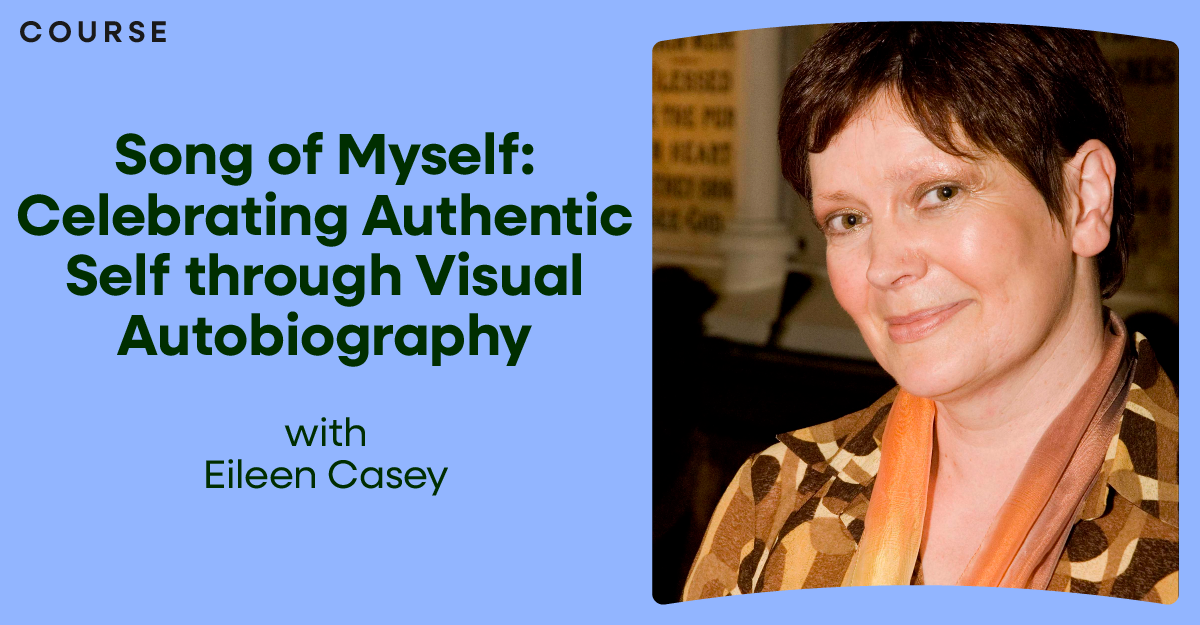 Song of Myself: Celebrating Authentic Self through Visual Autobiography ...