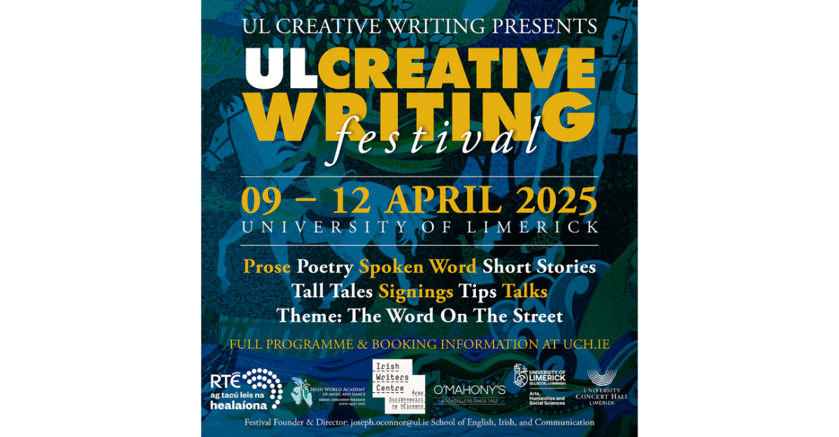 We are heading to Limerick! UL Creative Writing Festival (9 April - 12 ...