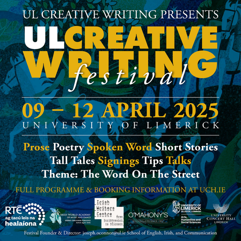 University of Limerick Creative Writing Festival 2025 - Irish Writers ...