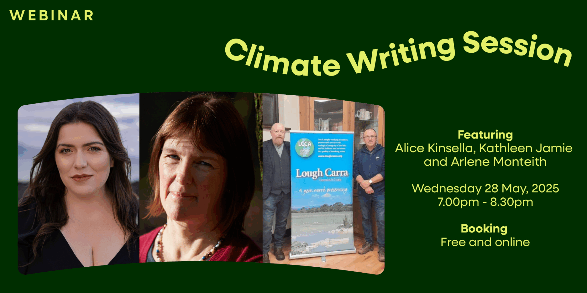 Climate Writing Session with Alice Kinsella, Kathleen Jamie and Arlene ...