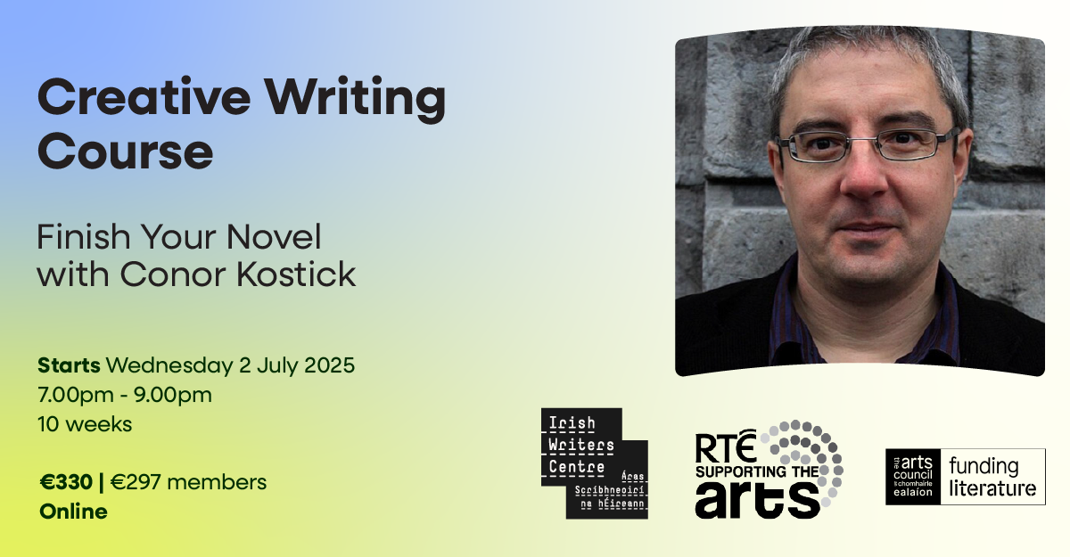 Finish Your Novel with Conor Kostick - Irish Writers Centre : Irish ...