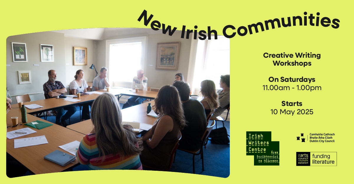 New Irish Communities - Irish Writers Centre : Irish Writers Centre