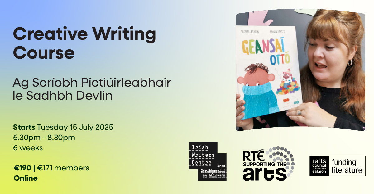 Ag Scríobh Pictiúirleabhair le Sadhbh Devlin - Irish Writers Centre ...